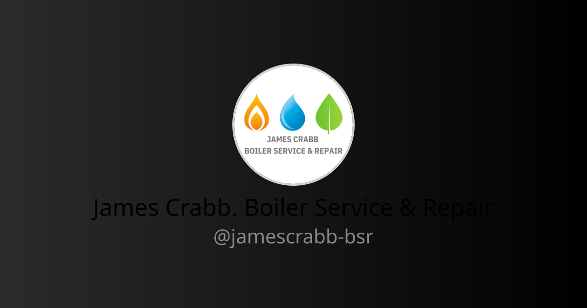 James Crabb. Boiler Service & Repair - Gas & Heating engineer | Workfolio